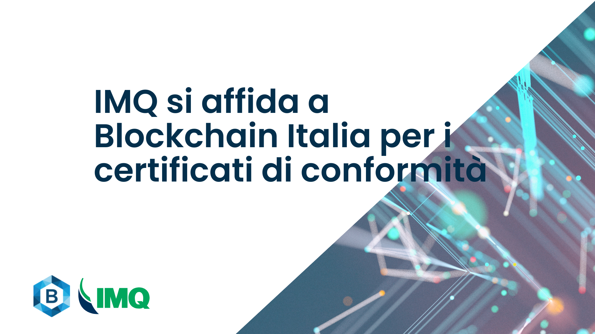 IMQ si affida a Blockchain Italia per i certificati di conformità ...