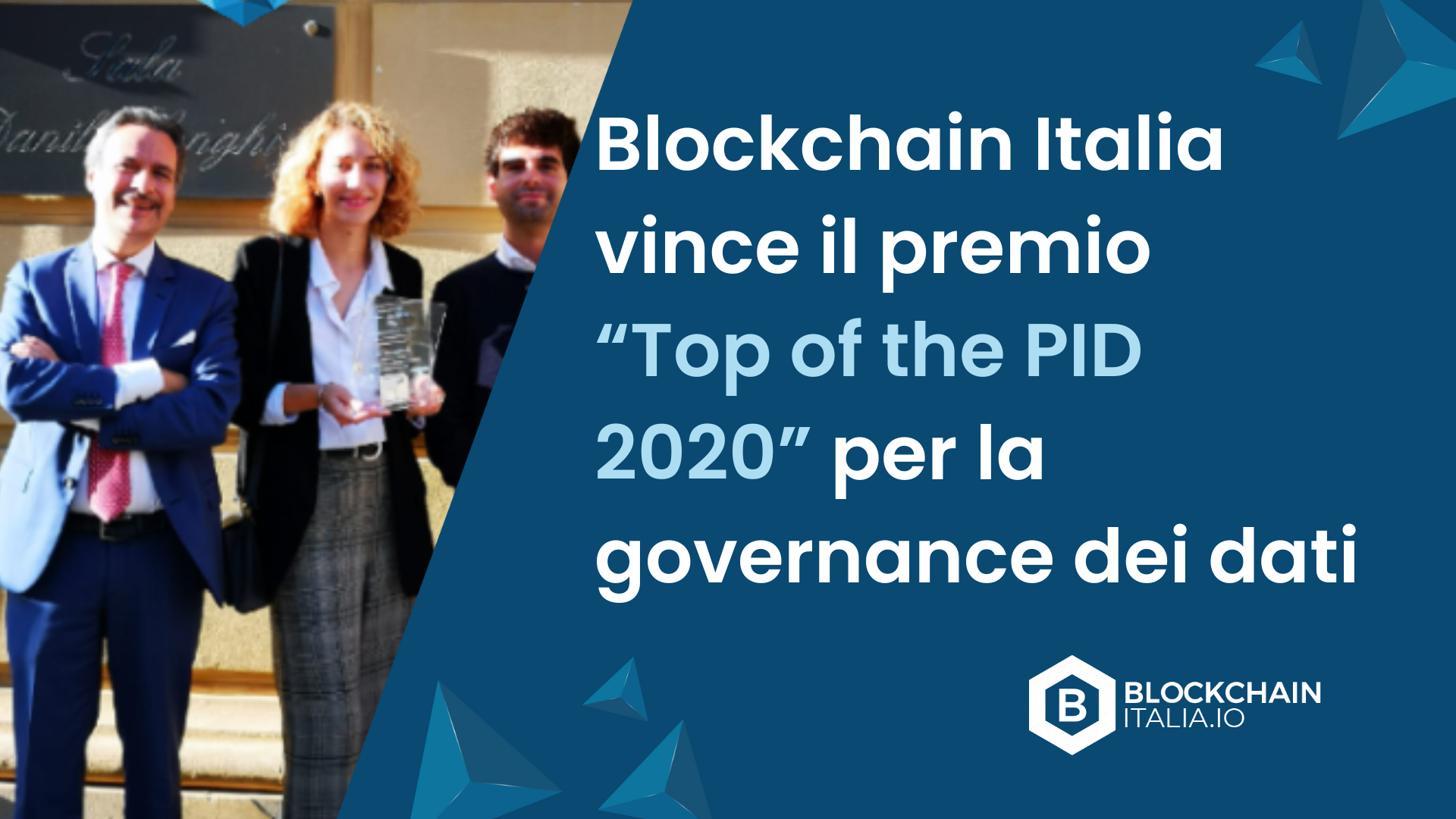 Blockchain Italia vince il premio “Top of the PID 2020” per la ...